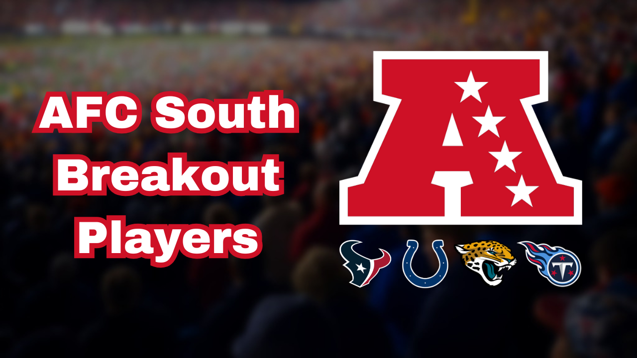 2025 NFL Breakout Players: AFC South | Blitz Sports Media
